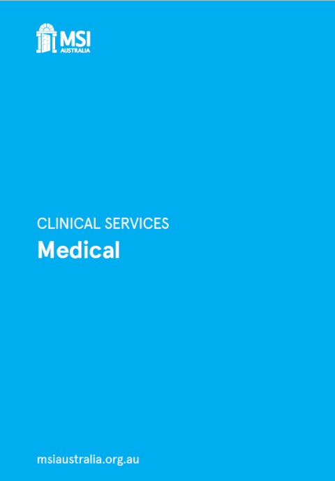 Clinical Services Information - Medical abortion | MSI Australia